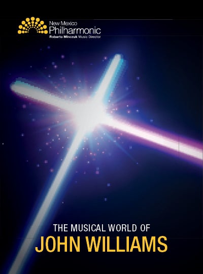 The Musical World of John Williams | UNM Ticketing Services