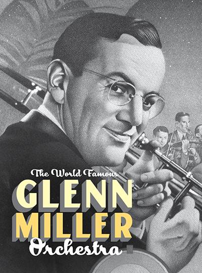 The Glenn Miller Orchestra | UNM Ticketing Services