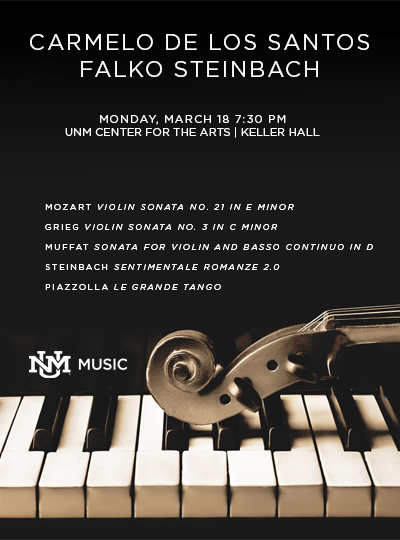 UNM Music presents Carmelo de los Santos & Falko Steinbach | UNM ...